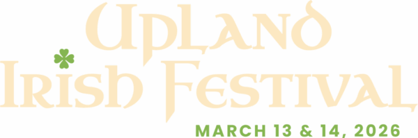 Upland Irish Festival - Authentic Irish Music, Food, and Fun in Upland ...